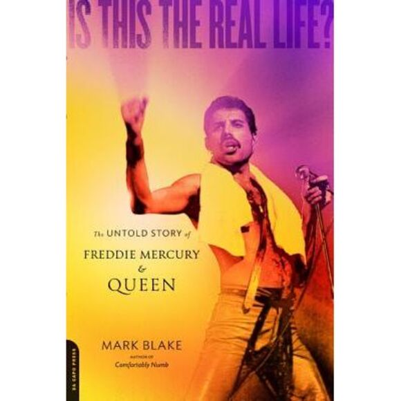Mark Blake | Other | Is This The Real Life The Untold Story Of Queen ...